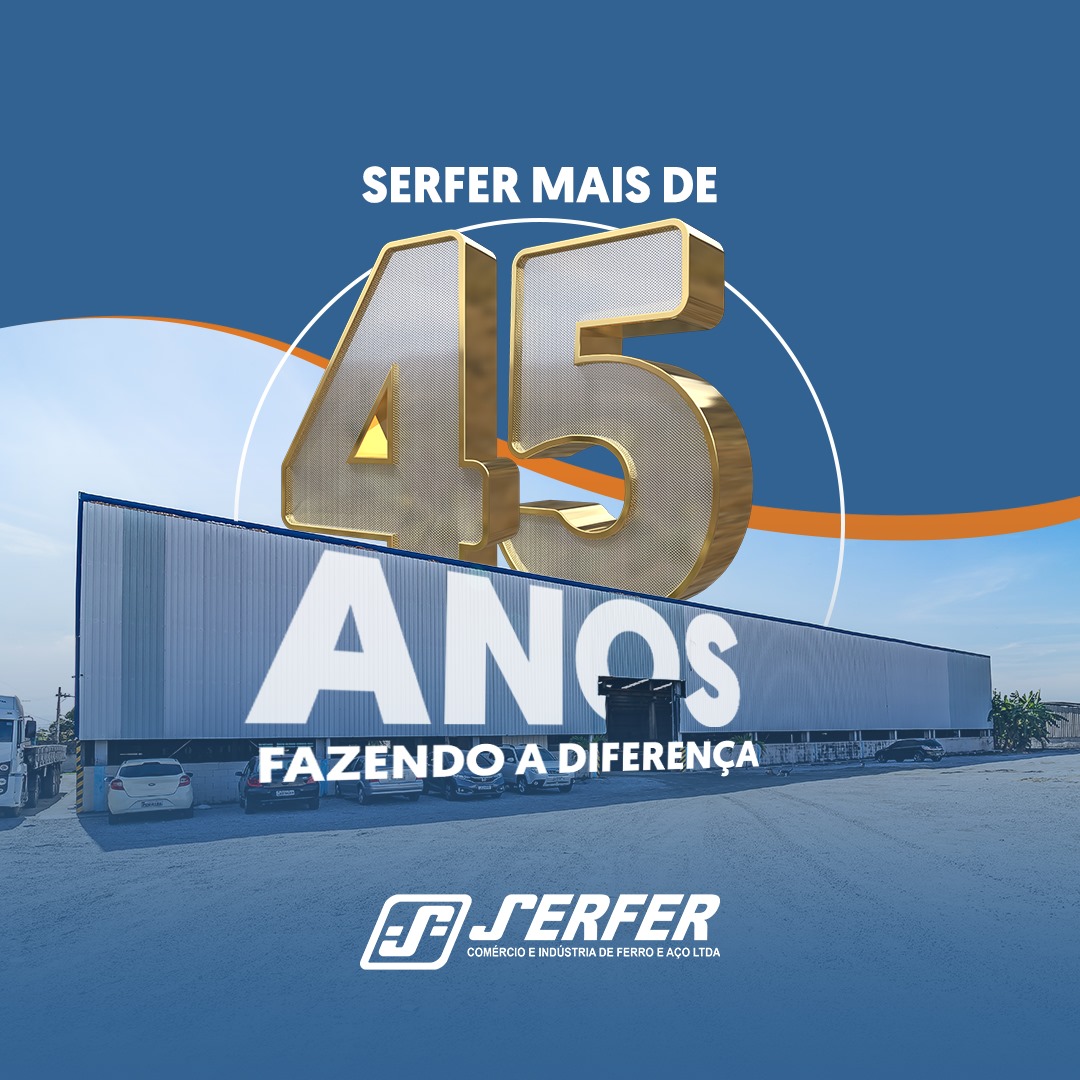 SERFER: Mais de 45 anos fazendo história | Serfer Aços